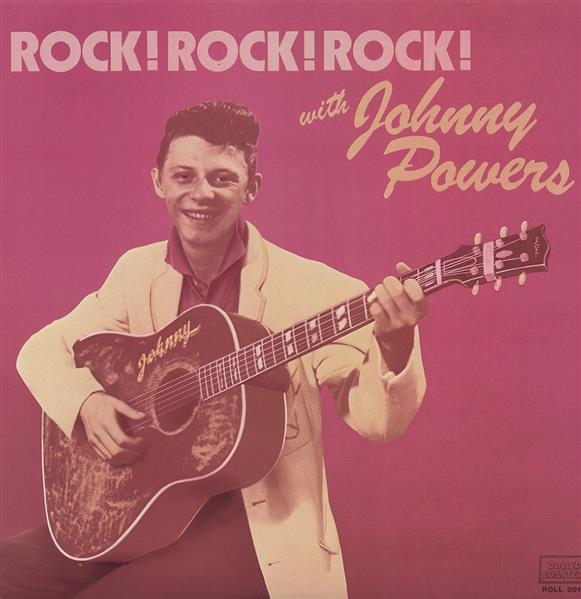 LP - Johnny Powers - Rock! Rock! Rock! With Johnny Powers – Rockabillyshop